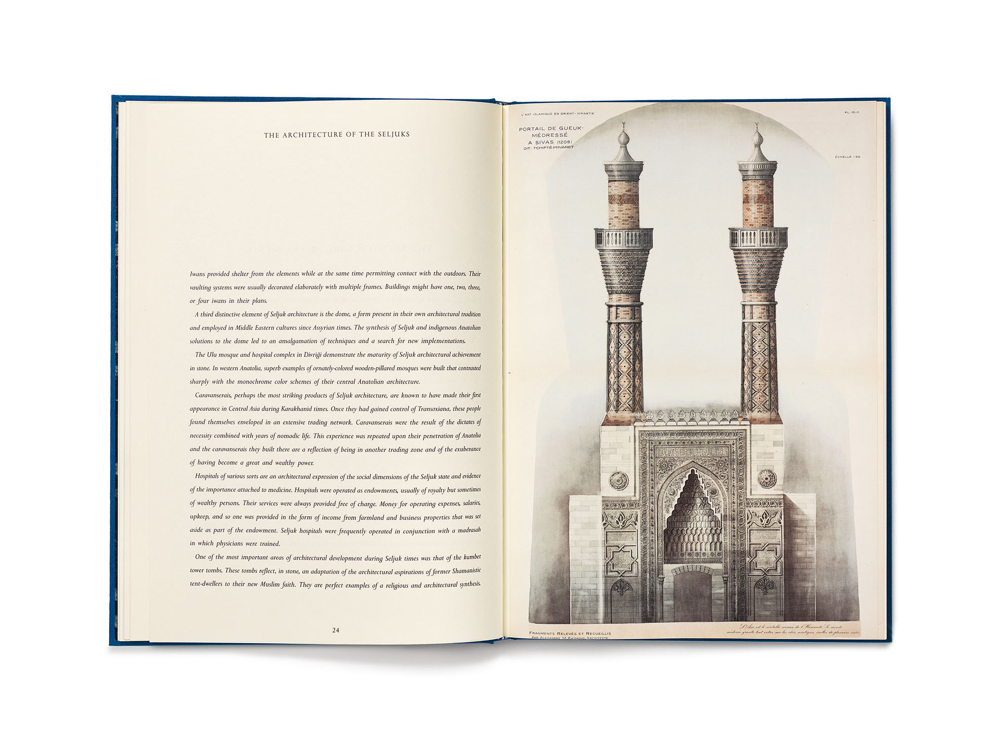 The Seljuks, A journey through Anatolian architecture